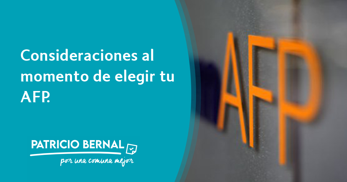 ¿Cómo elegir tu AFP? - Patricio Bernal Asesor Previsional Independiente